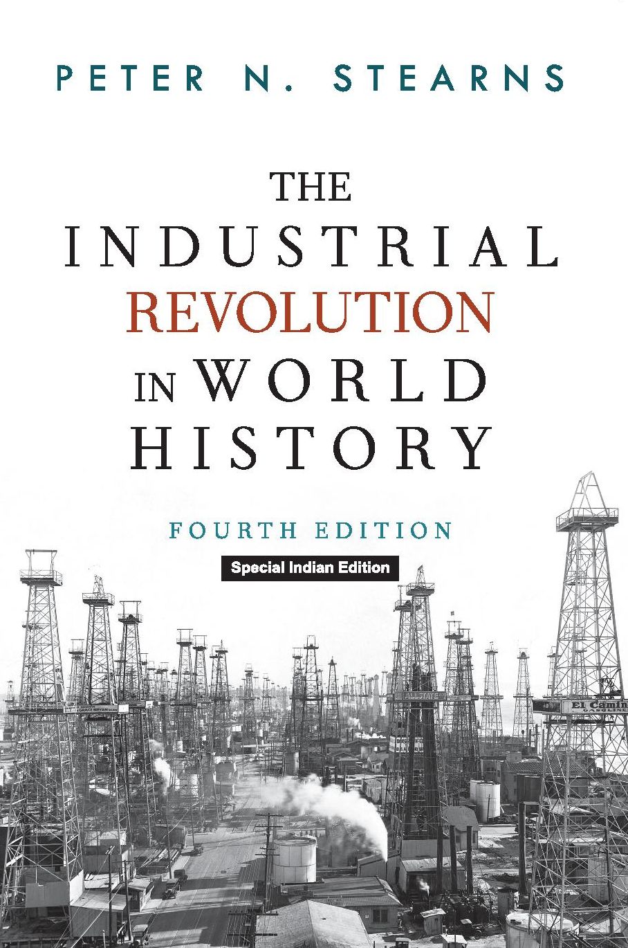 The Industrial Revolution in World History, 4th Edition – Dev ...